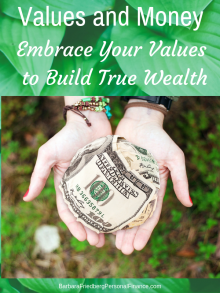 Values and Money - Are Yours Money-Makers or Money-Losers?