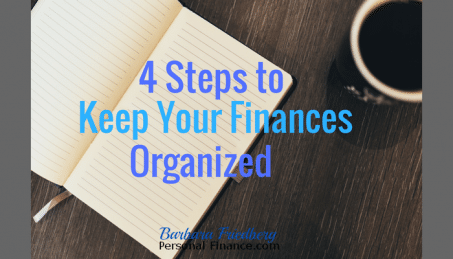Keep Your Finances Organized in 4 Easy Steps
