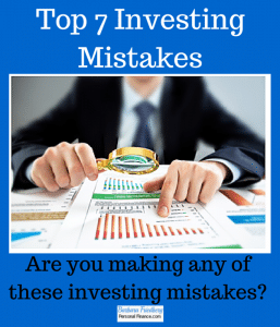 Top 7 Investing Mistakes to Avoid