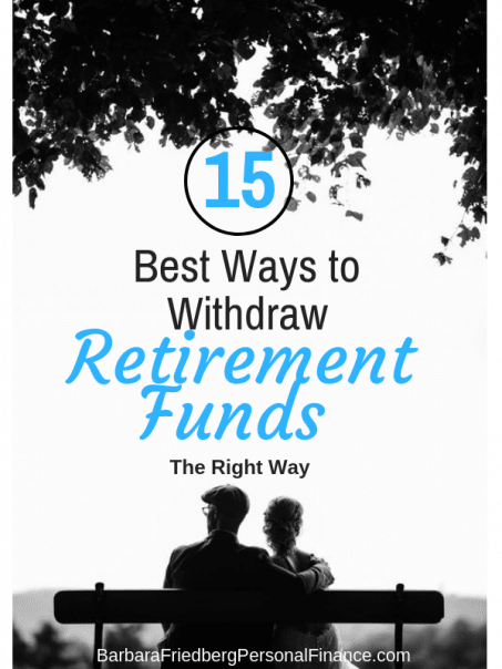 15 Best Ways to Withdraw From Retirement Accounts 15 Best Ways to Withdraw From Retirement Accounts