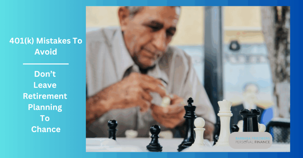 9 Biggest Retirement Planning Mistakes: 401(k) Blunders To Avoid